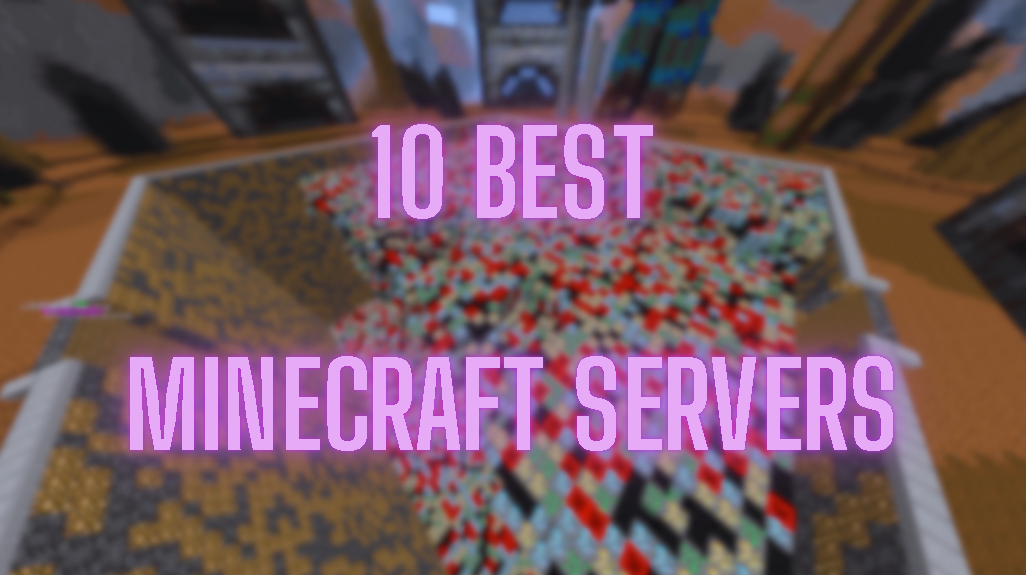 Best Minecraft Servers 2025: 10 Unique Picks by Pine Hosting