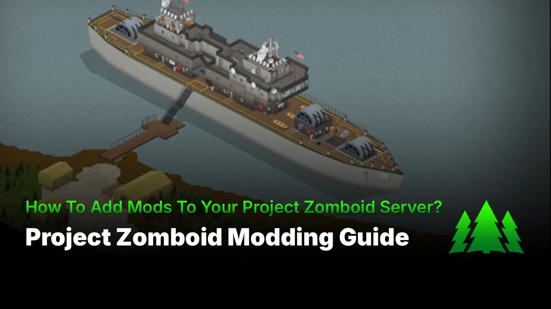 How To Add Mods To Your Project Zomboid Server: A Step-by-Step Guide