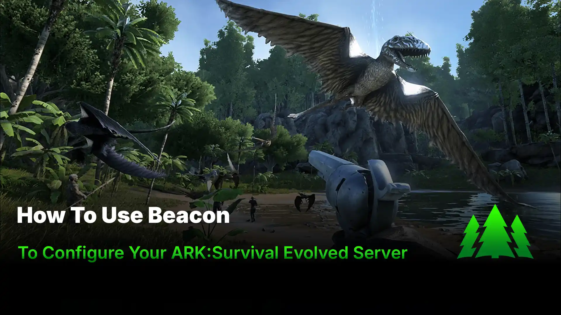 How to Configure ARK Server Settings with Beacon