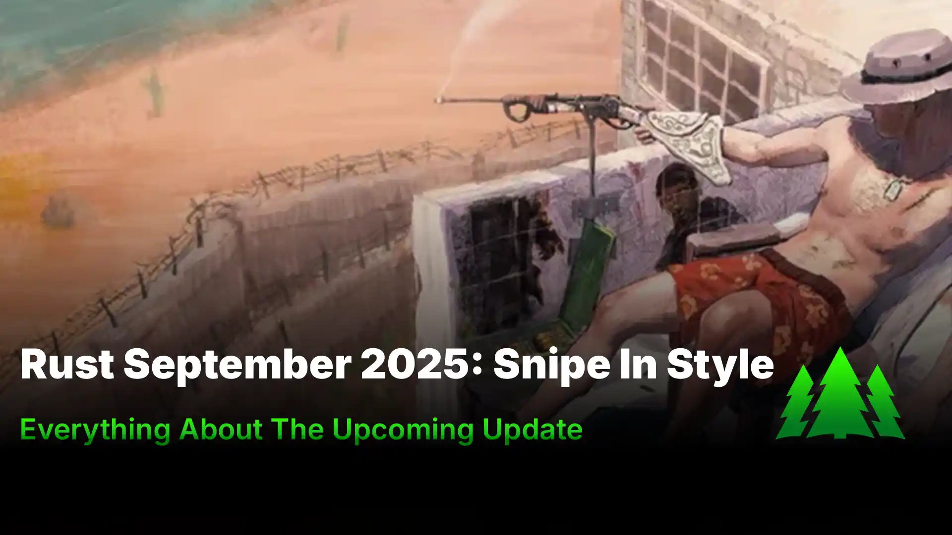 Rust Update September 2025: New Base Décor DLC, Gunshot Distance And More!