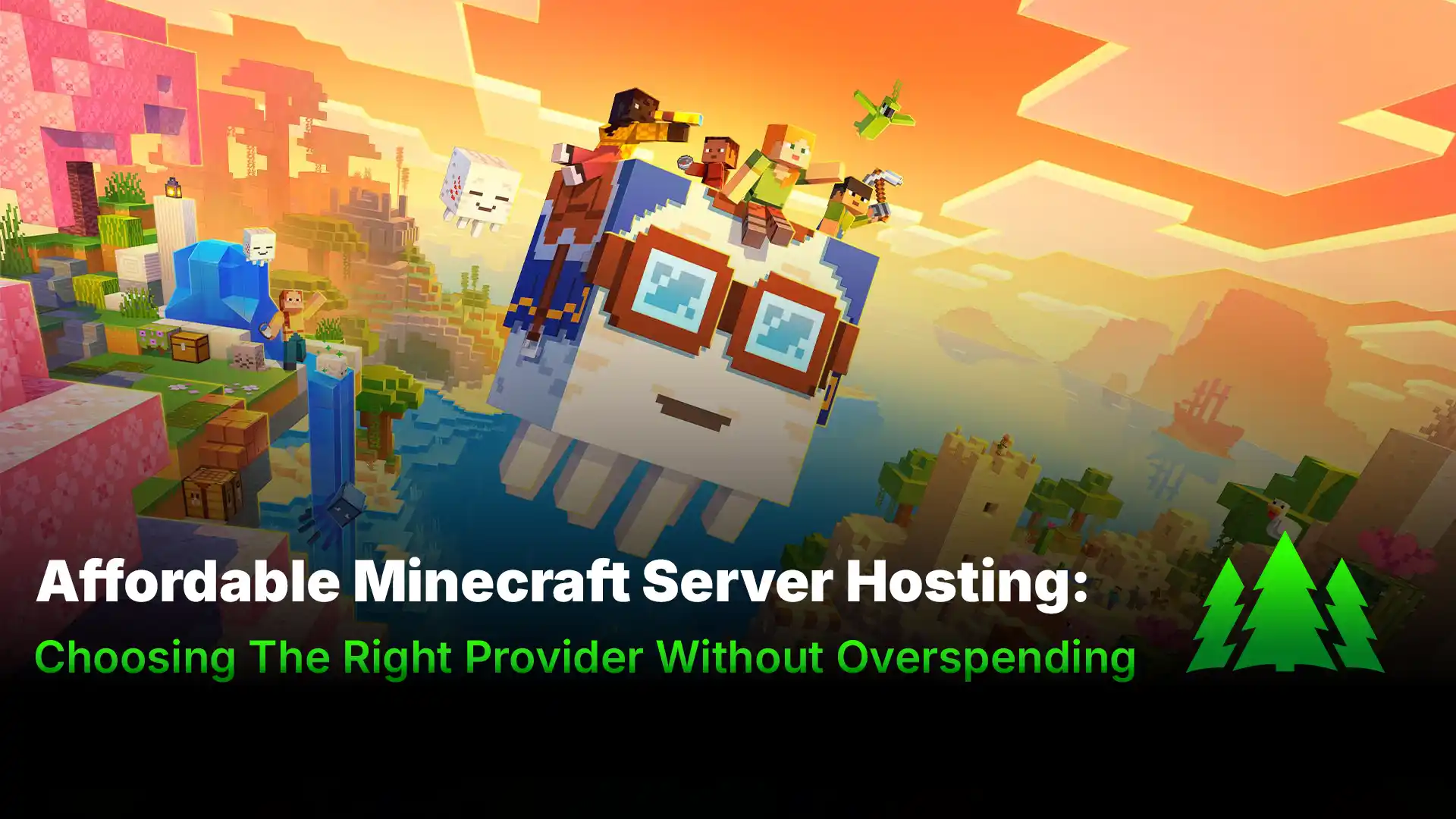 Affordable & Cheap Minecraft Server Hosting: A Full Guide