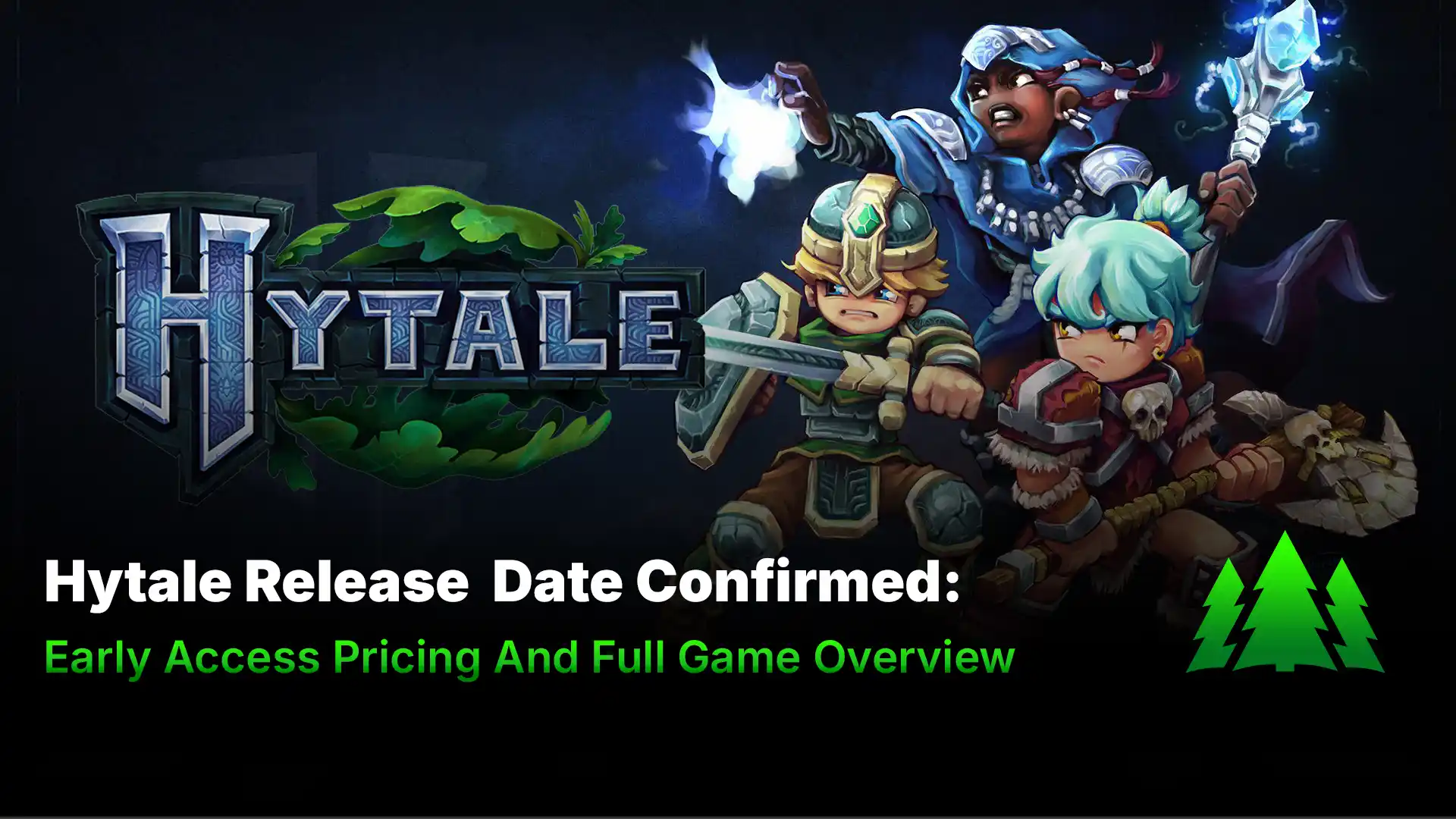 Hytale Release Date Confirmed: Early Access Pricing And Full Game Overview
