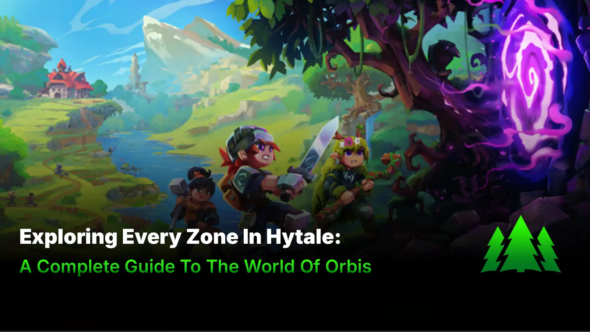 Hytale Zones Guide: Orbis Biomes, Sub-Biomes & Mobs